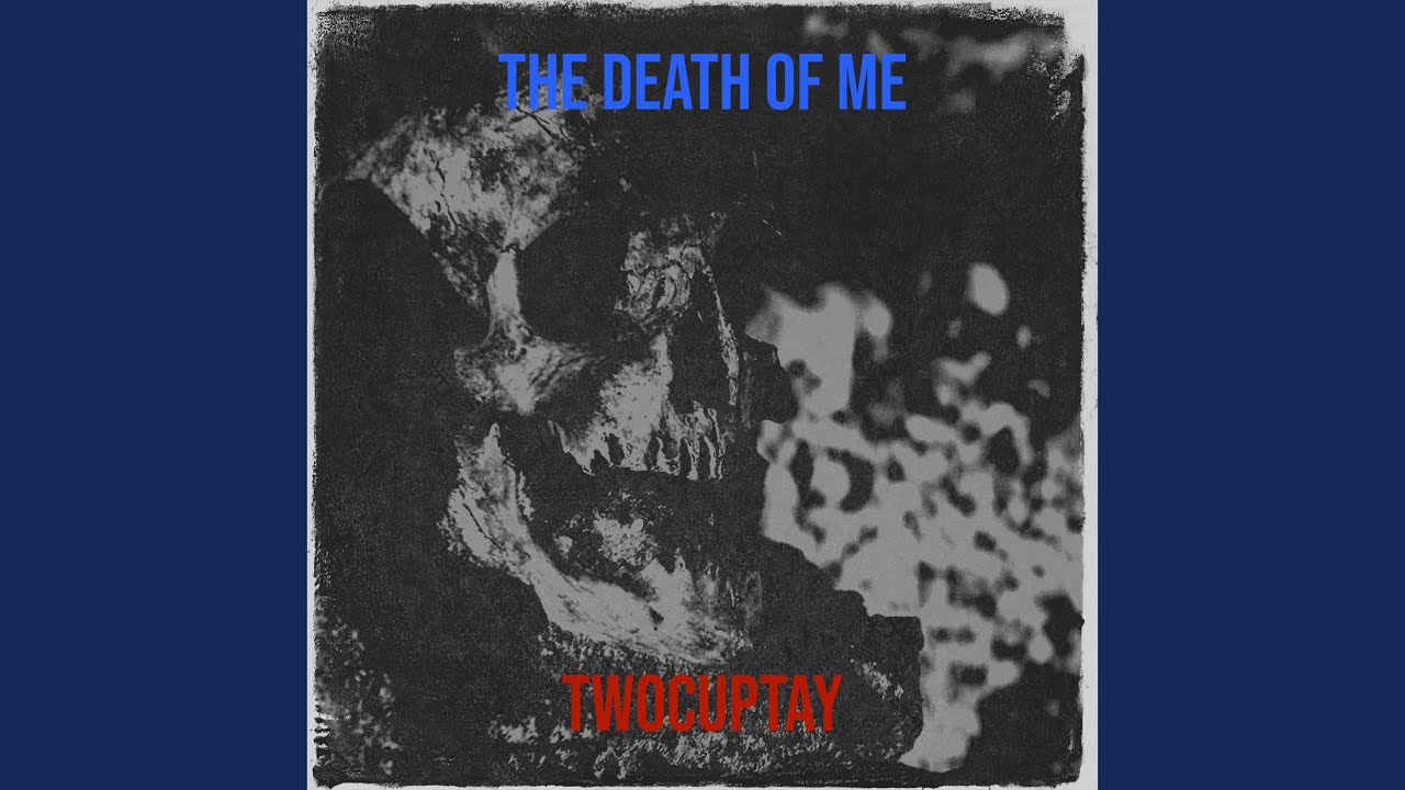 The Death of Me - YouTube