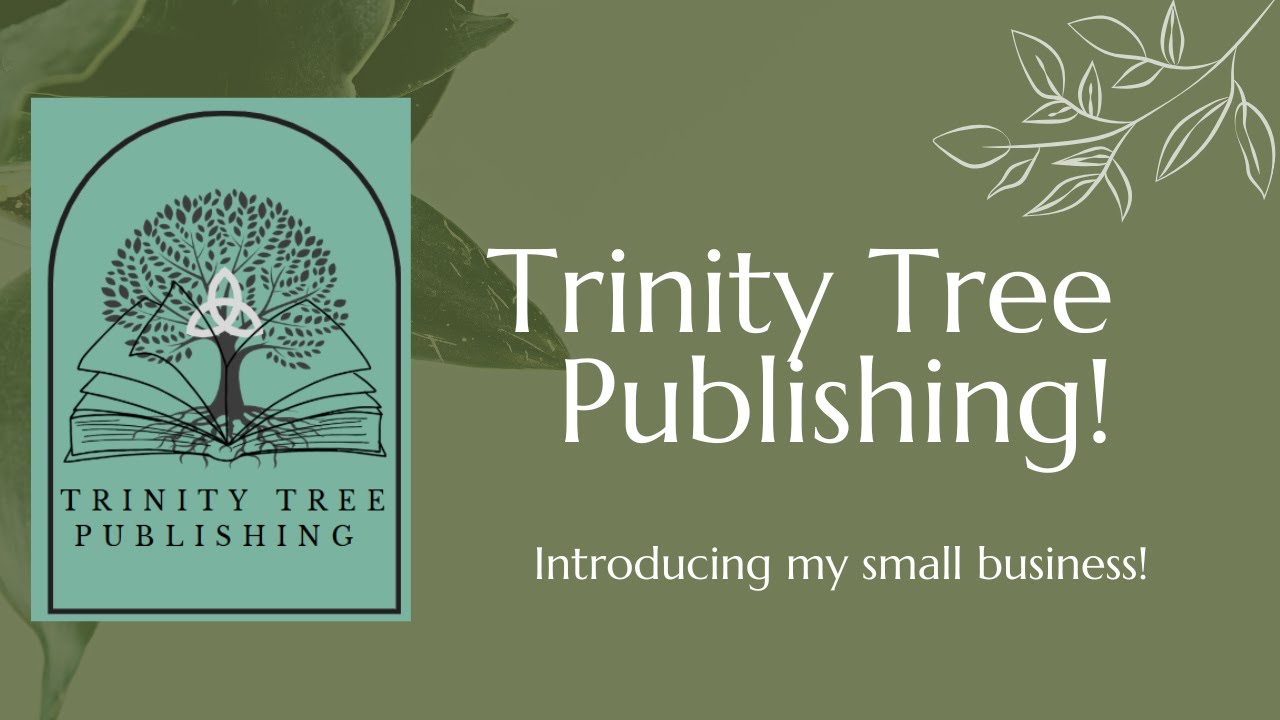 Trinity Tree Publishing! - YouTube