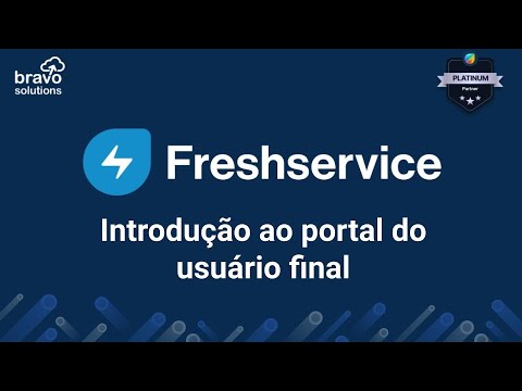 [Freshservice] Portal do Usuário Final do Freshservice