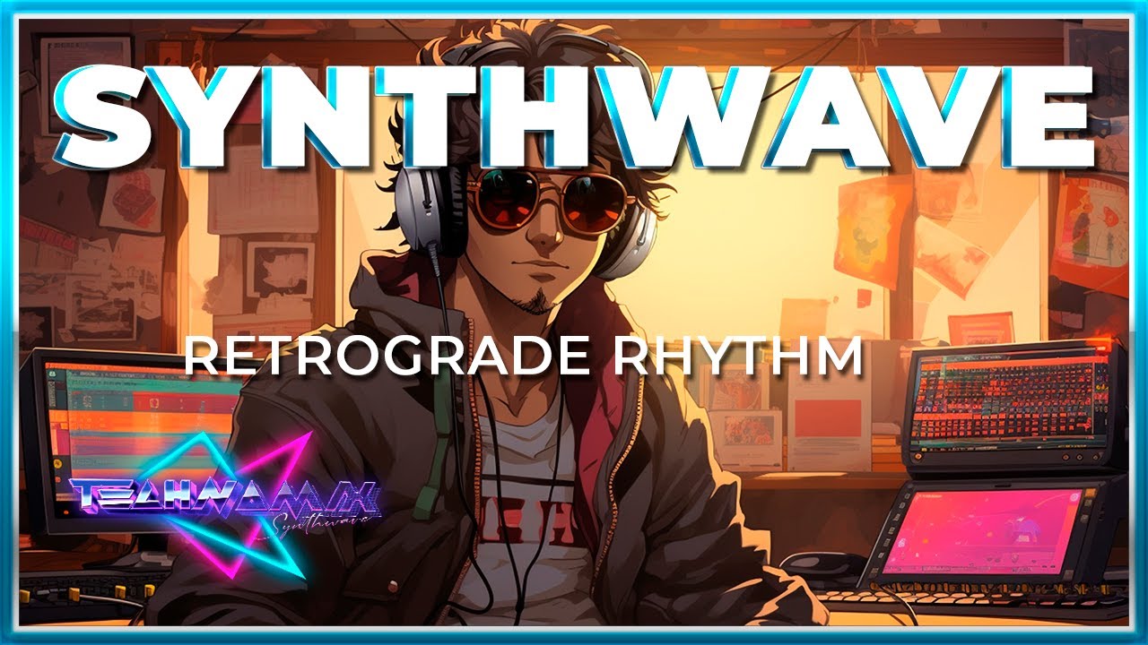 Retrograde Rhythm 💫 Technomix Synthwave Retrowave Newretrowave - YouTube