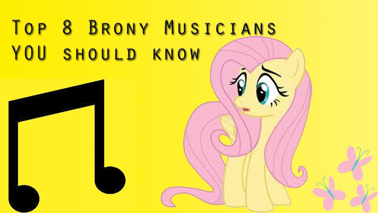 Top 8 Brony Musicians YOU should know - YouTube