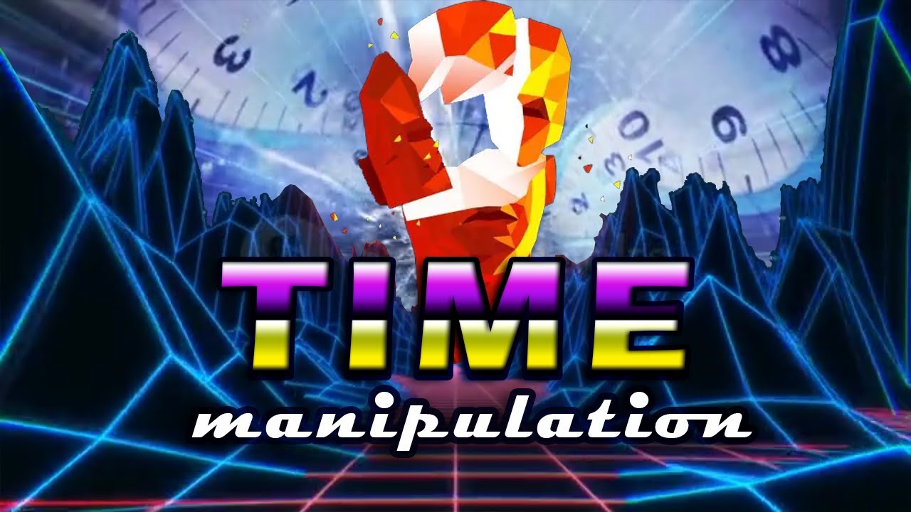 How Games Manipulate Time - From Atari to SUPERHOT - YouTube