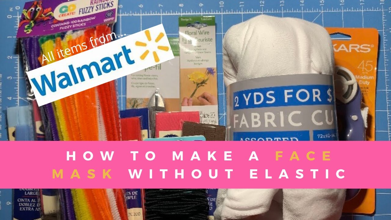 How to make a mask without elastic - with supplies from Walmart - YouTube