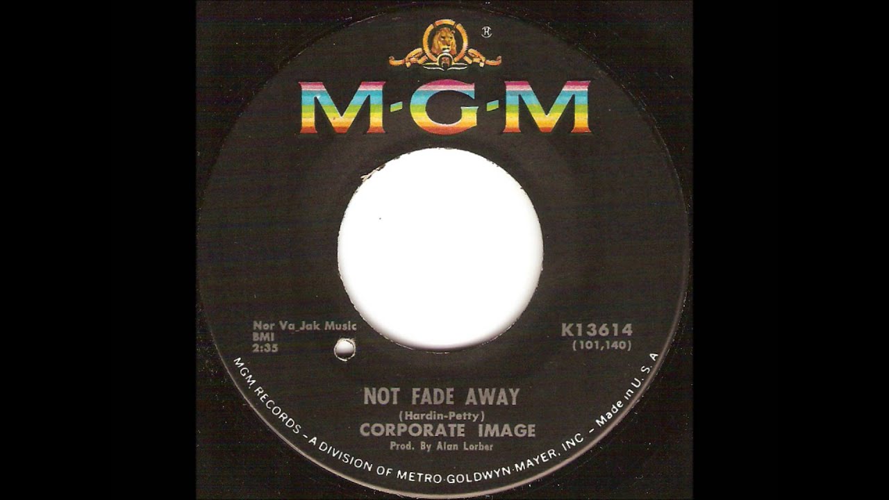 Corporate Image - Not Fade Away - YouTube