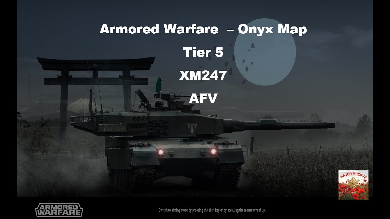 Armored Warfare - XM247 Onyx Map - YouTube