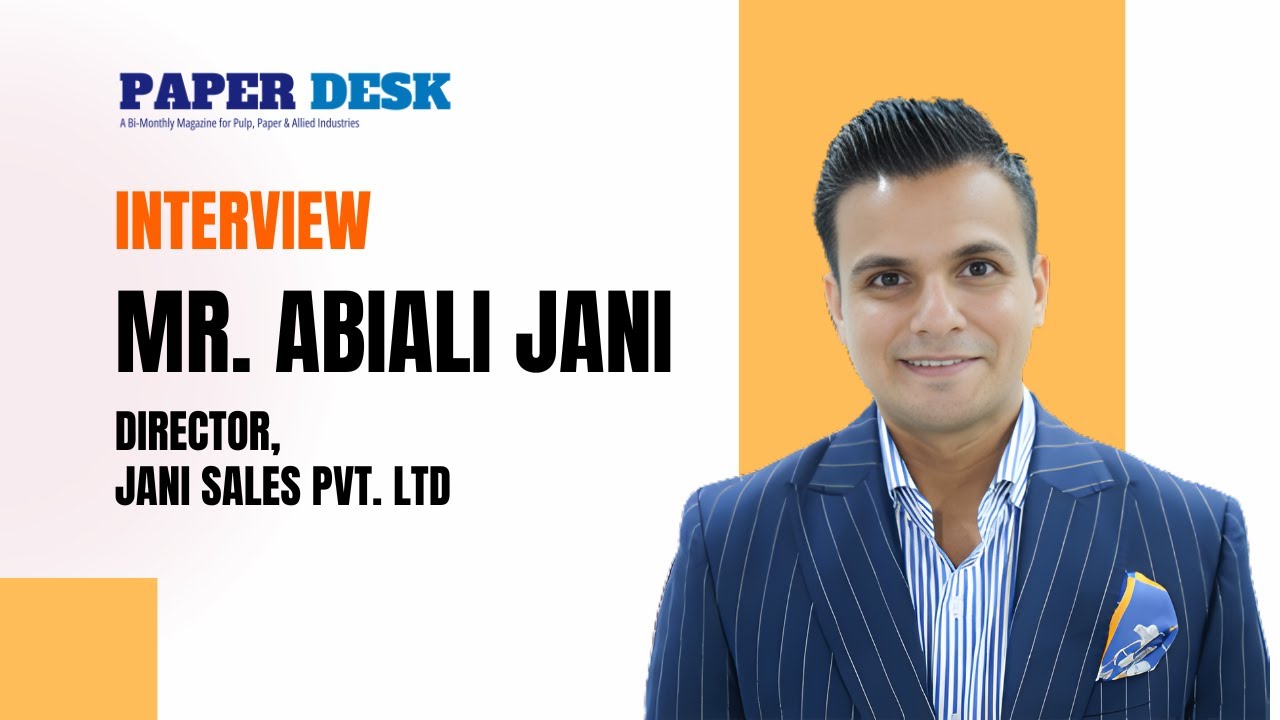 Mini Interview with Mr. Abiali Jani, Director, Jani Sales Pvt. Ltd ...