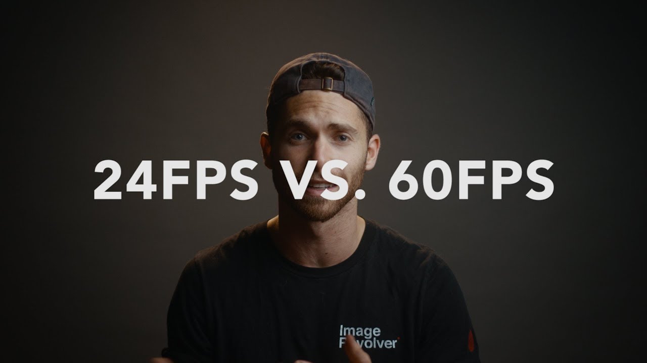 Should You Shoot At 24FPS or 60FPS? - YouTube