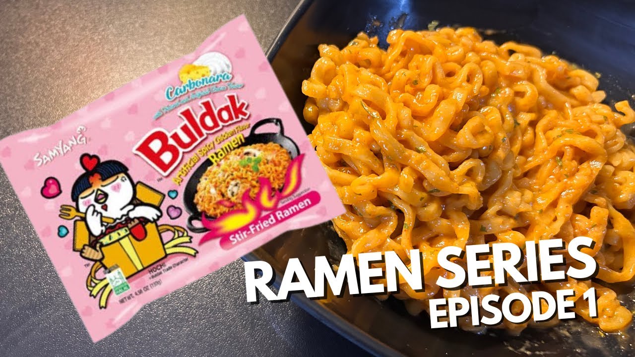 Samyang Buldak Carbonara Ramen | Stir Fry Noodles | Ramen Series Episode 1 - YouTube