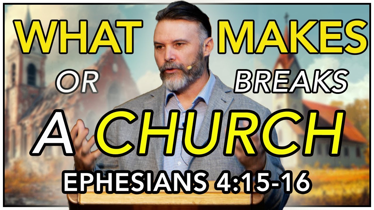 What Makes or Breaks a Church | Sermon 10/13/2024 - YouTube