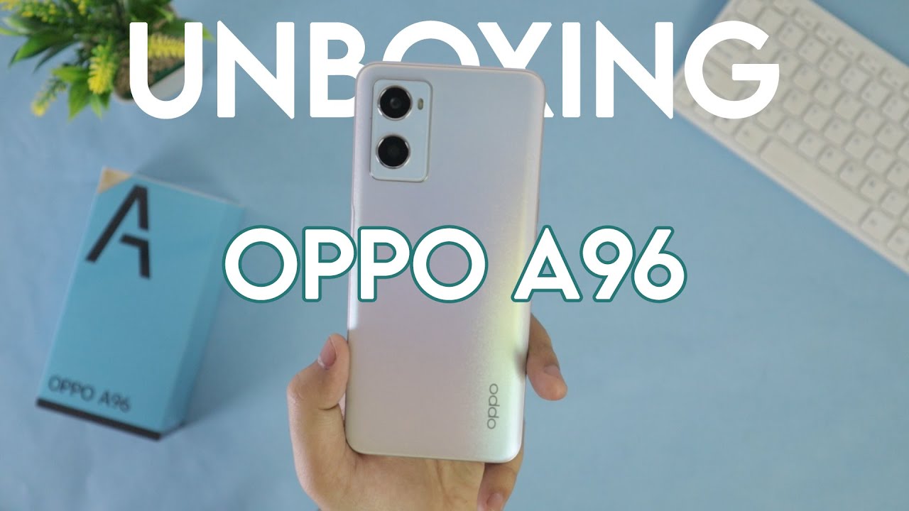OVERPRICE LAGI? || UNBOXING OPPO A96 - YouTube