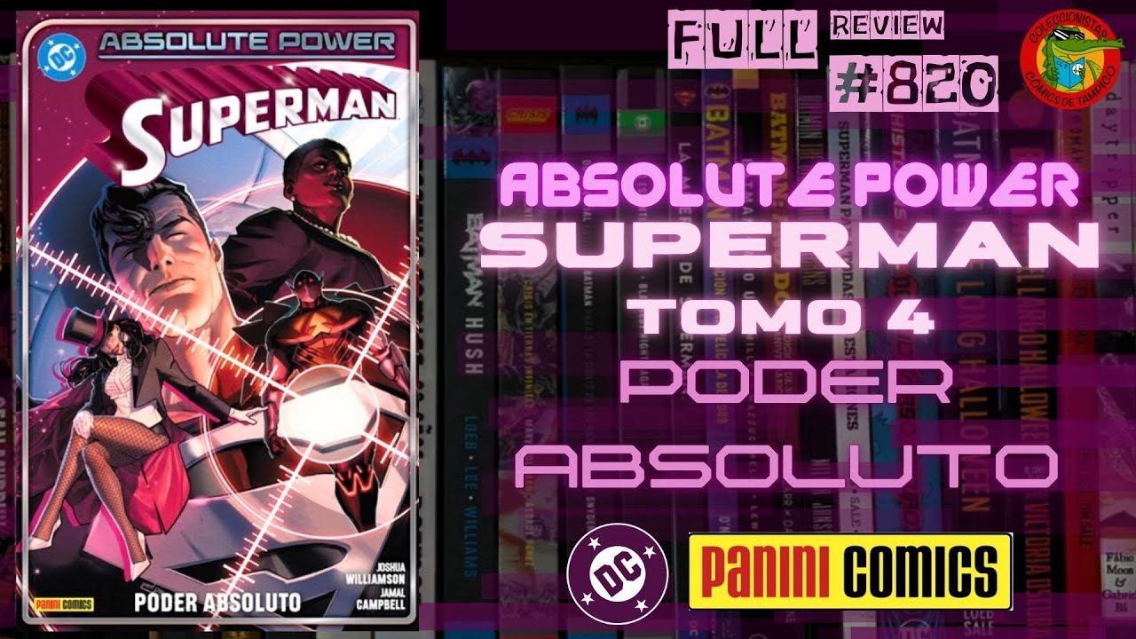 Absolute Power SUPERMAN Tomo 4 PODER ABSOLUTO DC PANINI México Full ...