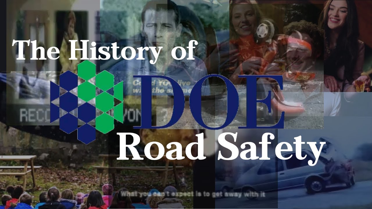 The History of DOE Road Safety - YouTube