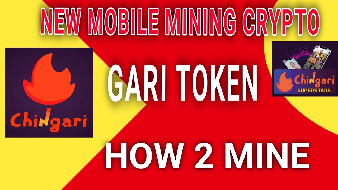 New Mobile Mining CRYPTO " GARI " Token || How To Mine Gari Token ...