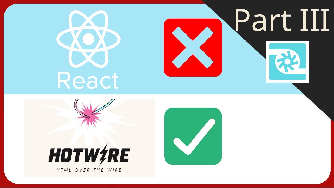 Stop Using React! Hotwire Introduction Part III: A Better Solution - YouTube