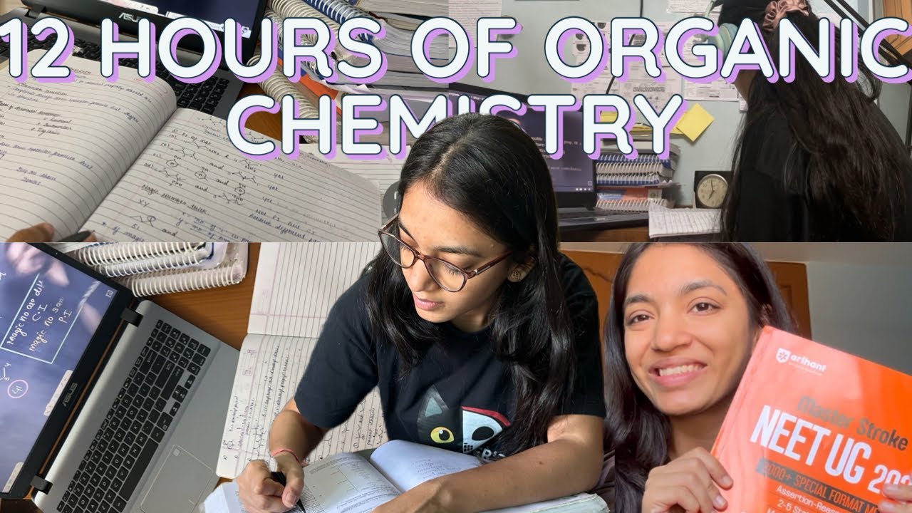 12 HOURS OF STUDYING ORGANIC CHEMISTRY| Productive Study Day 📚 #study # ...