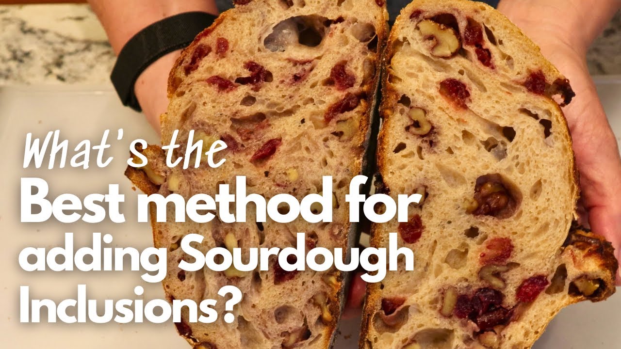 The Secret to Adding Fruits and Nuts to Sourdough | Best Method for ...