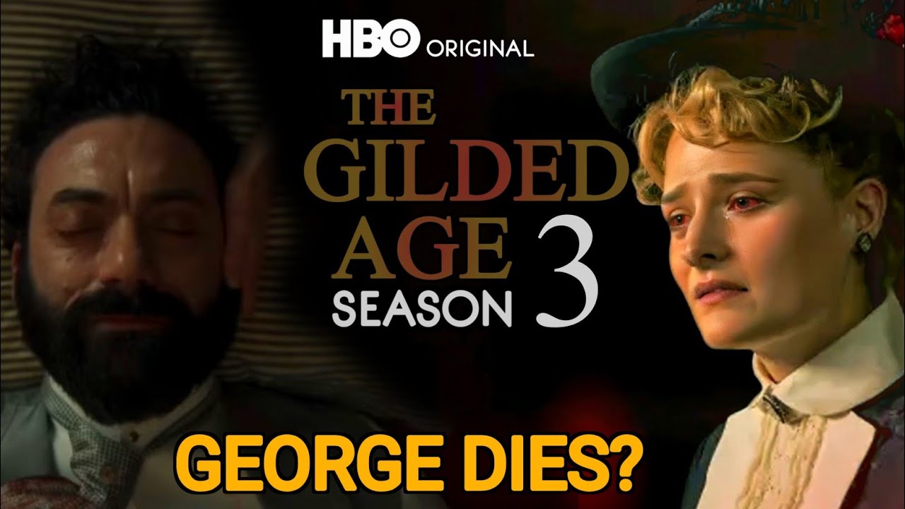The Gilded Age Season 3 Episode 8 Trailer - First Look || George ...