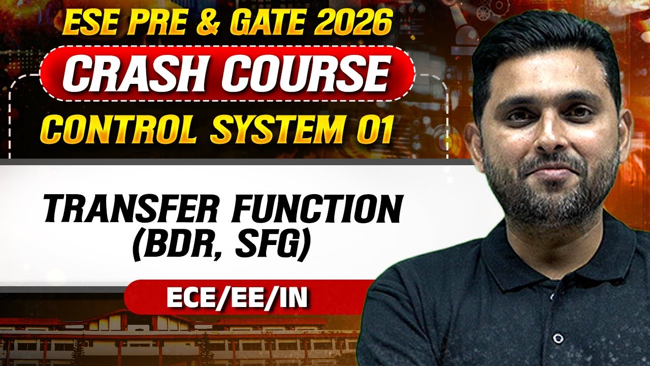 Control System 01 : Transfer Function (BDR, SFG) | EE | ECE | IN | GATE ...