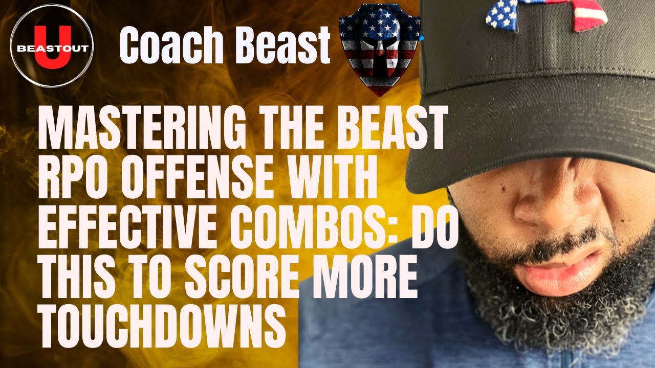 Mastering the Beast RPO Offense with Effective Combos: Do This To Score ...
