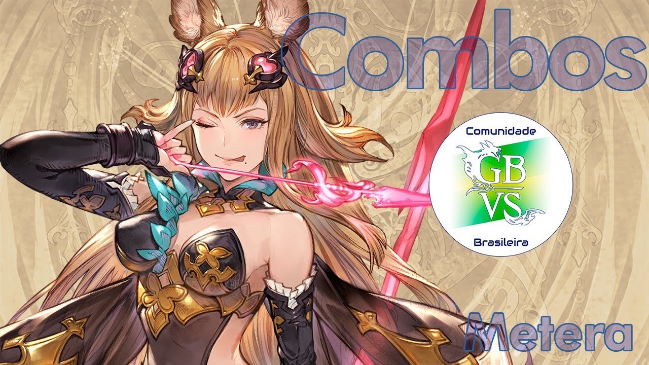 Granblue Fantasy Versus: combos - Metera - YouTube