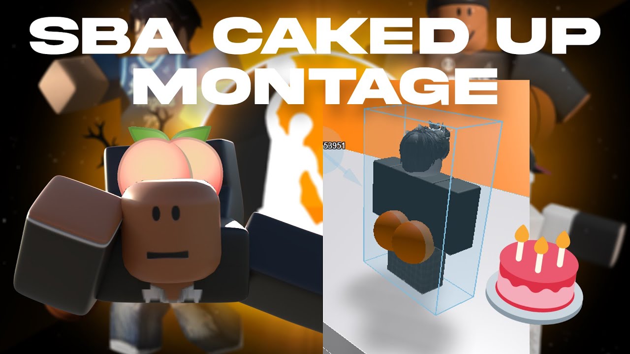 SBA™ - CAKED UP MONTAGE - YouTube