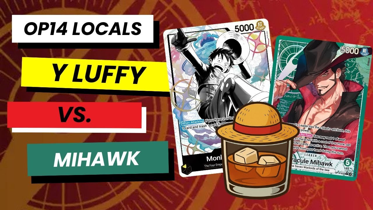 Y Luffy vs Mihawk | OP14 One Piece TCG Locals Gameplay - YouTube