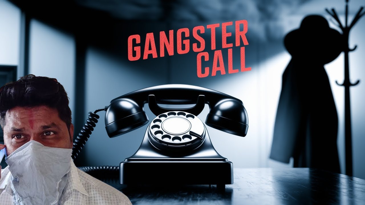 GANGSTER KA CALL - YouTube
