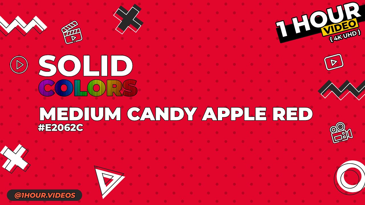 Medium Candy Apple Red #E2062C - No Audio - 1 Hour - 4k - Chromotherapy - Solid Color - YouTube