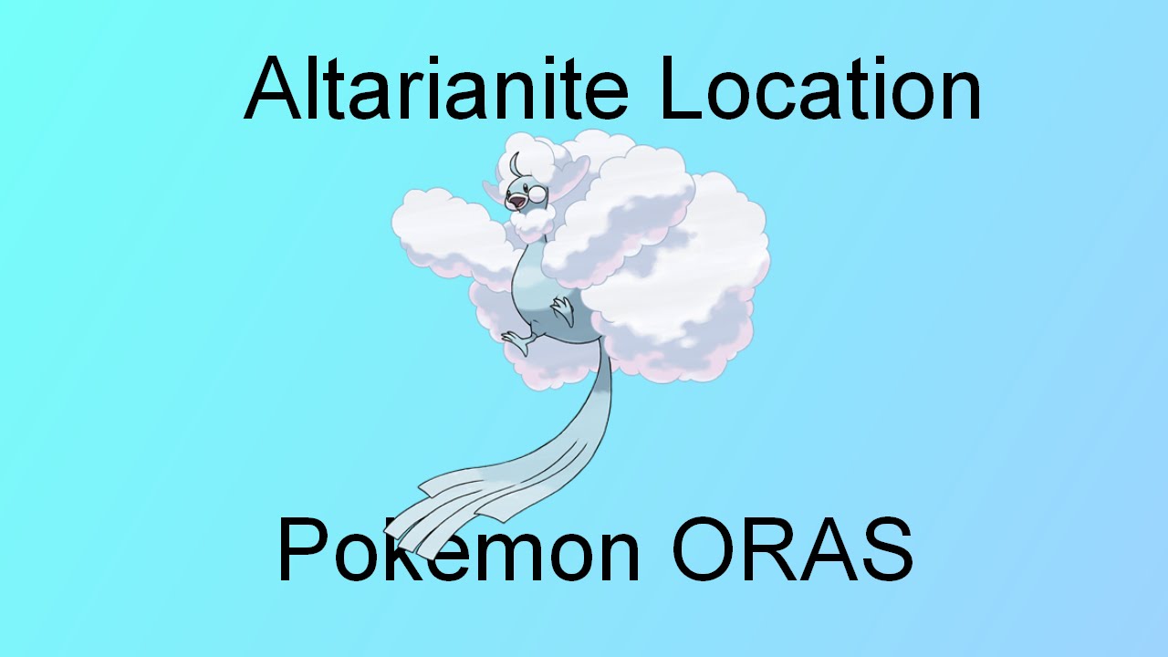 Pokemon Omega Ruby/Alpha Sapphire: Where to find Altarianite( Altaria ...