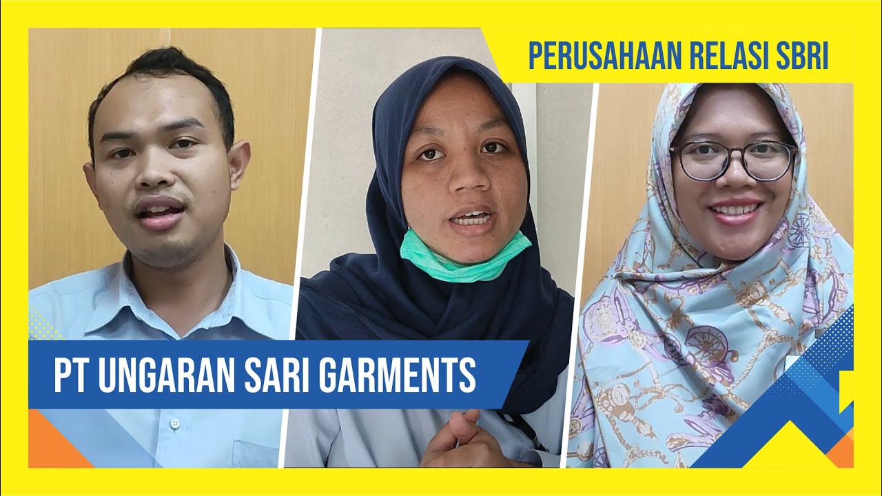 PT Ungaran Sari Garments | Perusahaan Relasi SBRI - YouTube