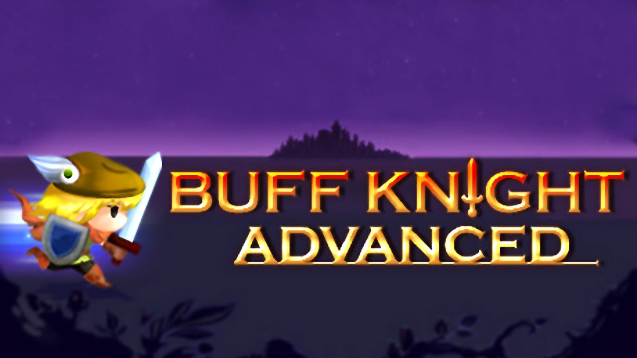 Buff Knight Advanced PC Gameplay [60FPS] - YouTube
