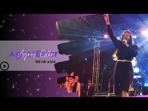Agnes Ester | Eis Me Aqui | Ao Vivo (COVER) - YouTube