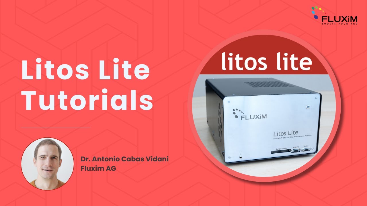 Litos Lite Tutorials: Light JV & MPP Tracking, Heating Stressing, Parameter Sweeping and Tips ...