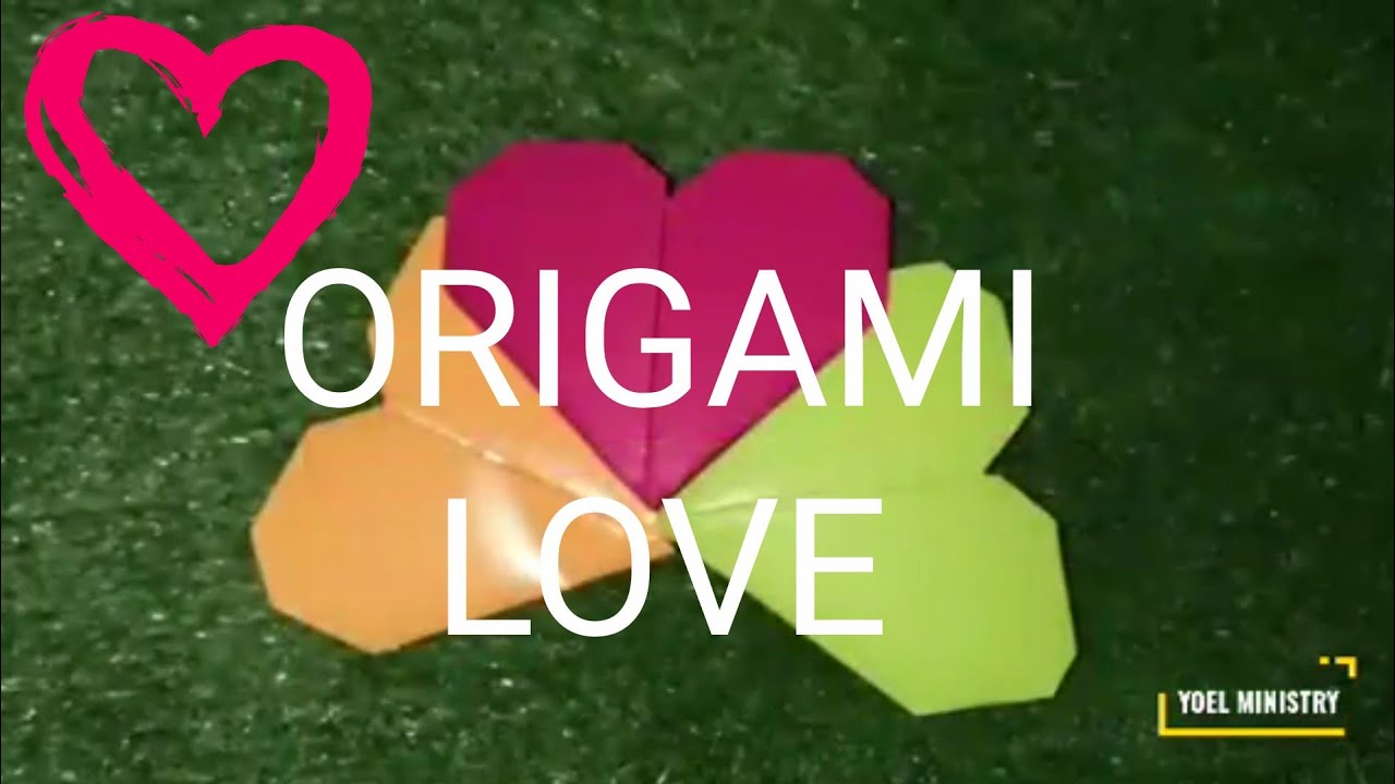 Tutorial Membuat Origami Love - YouTube