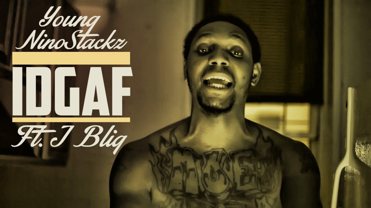 Young Nino Stackz f. J Blig - IDGAF | Shot by @BmarFamous - YouTube
