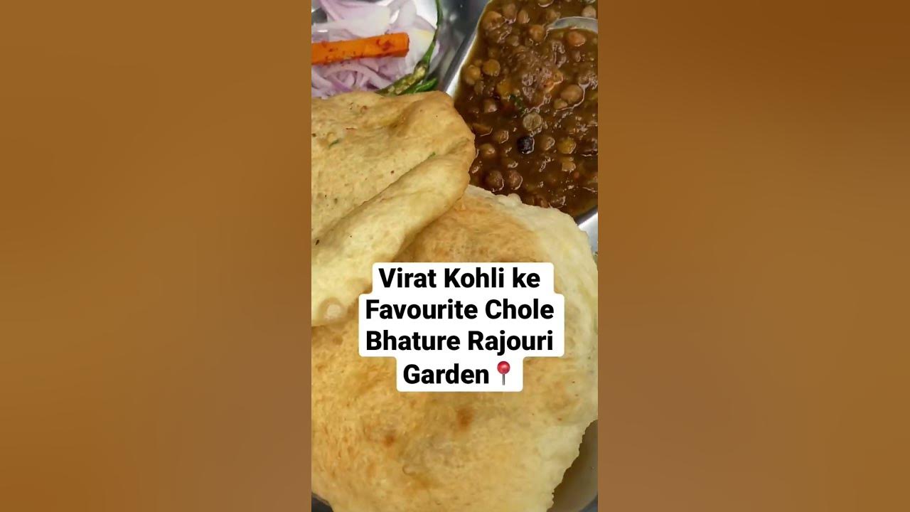 Virat Kohli Ke Favourite Chole Bhature Rajouri Garden Viratkohli