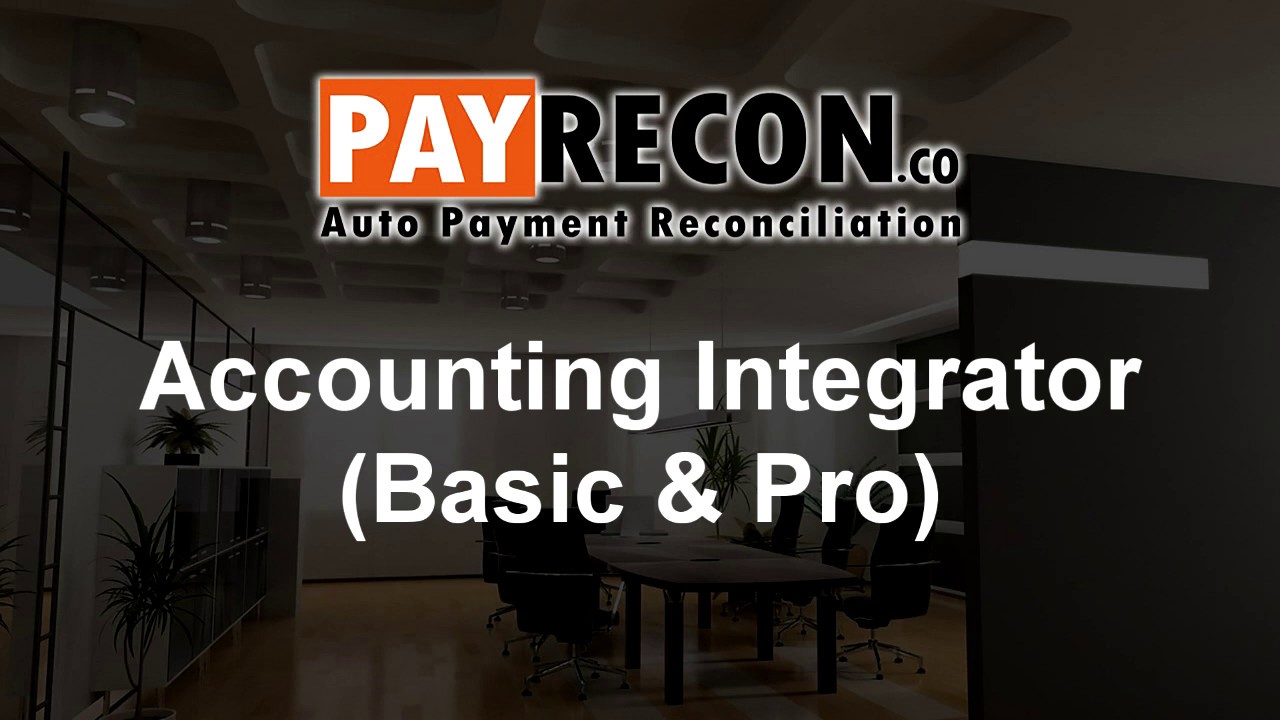 PayRecon Accounting Integrator Pro - YouTube