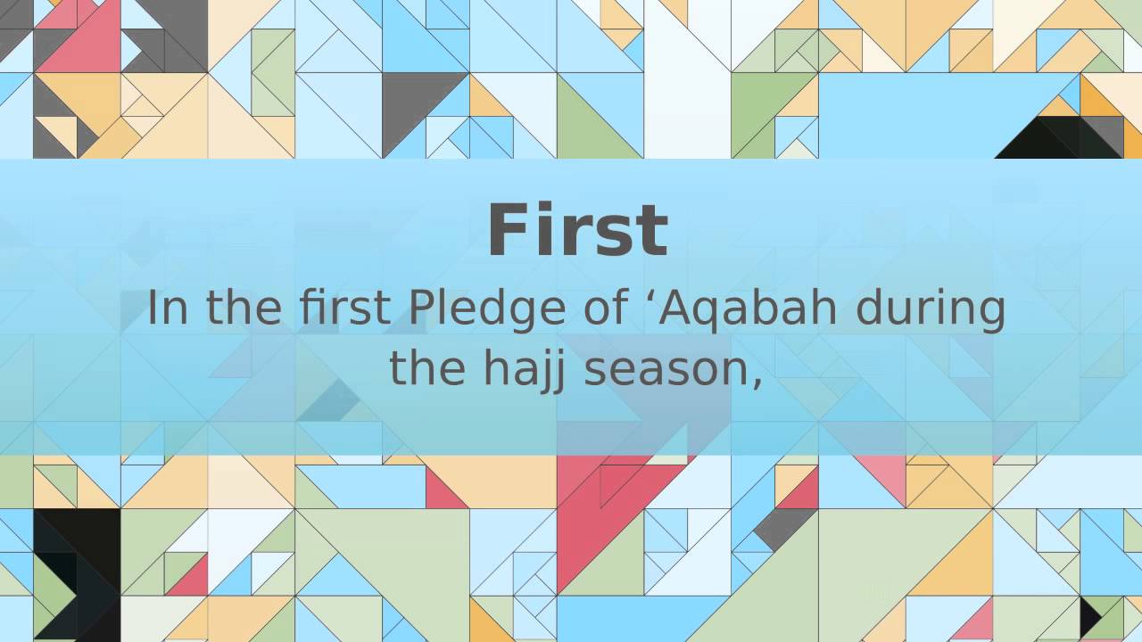 Lessons From The Pledge Of 'Aqabah - YouTube