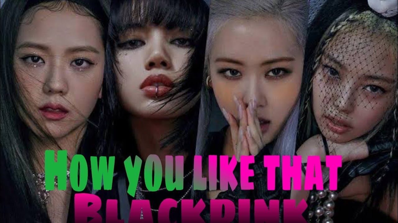 How you like that lyric video - YouTube