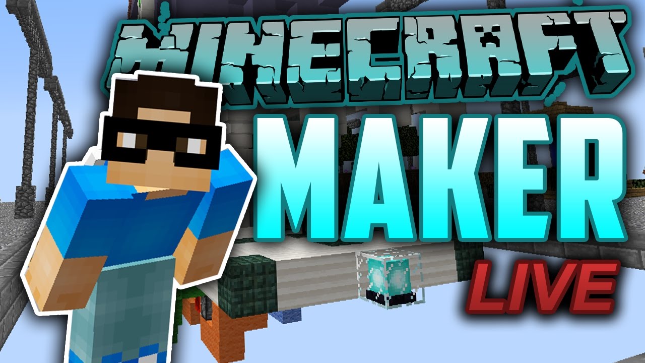 MINECRAFT MAKER - LIVE !! - YouTube