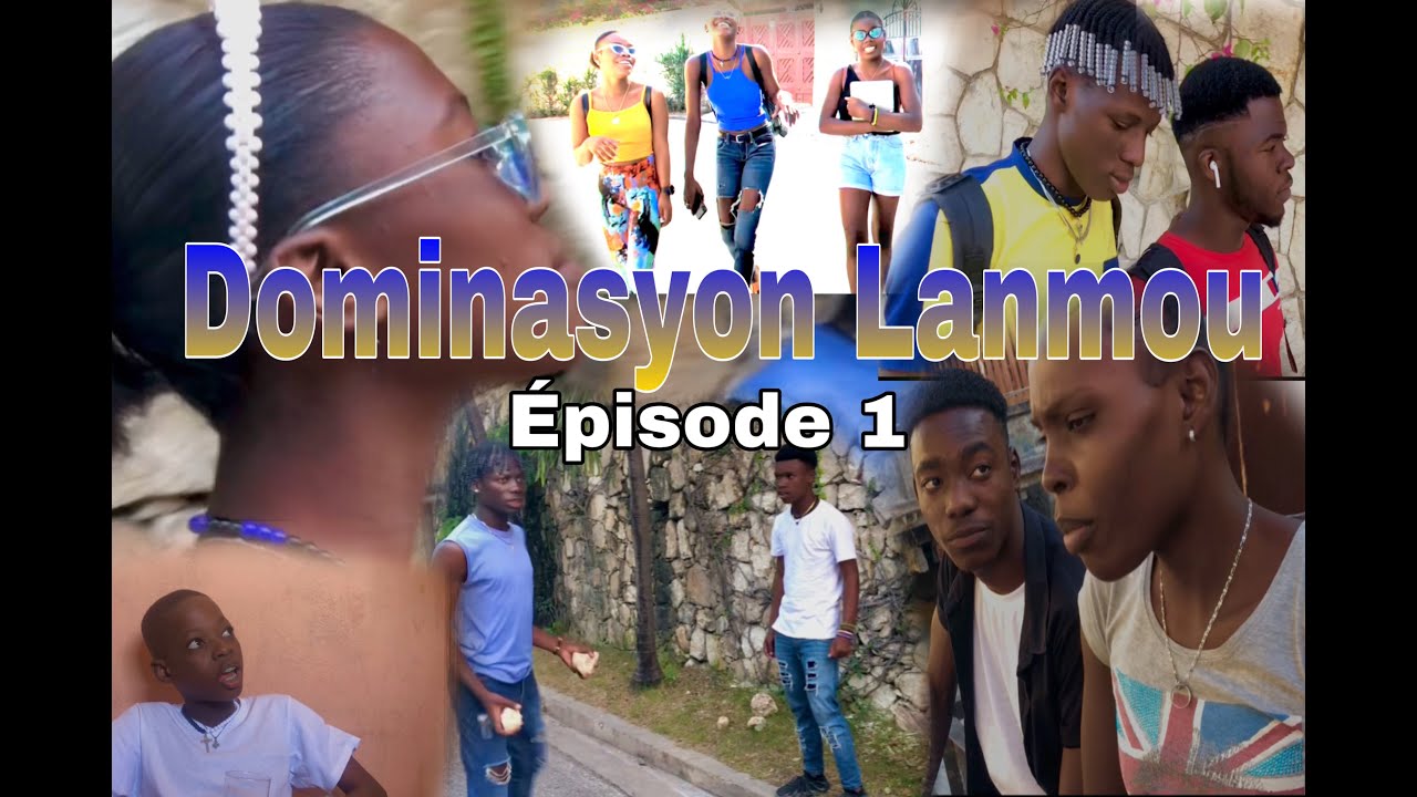 Dominasyon lanmou #1 - YouTube