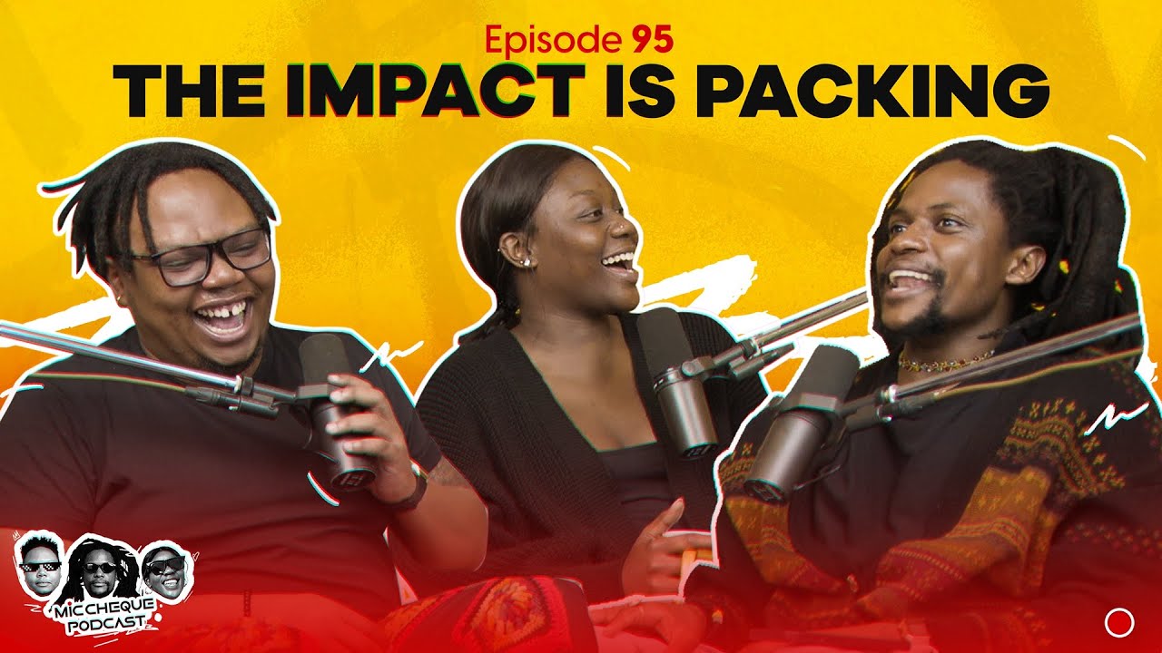 MIC CHEQUE PODCAST | Episode 95 | The impact is packing - YouTube