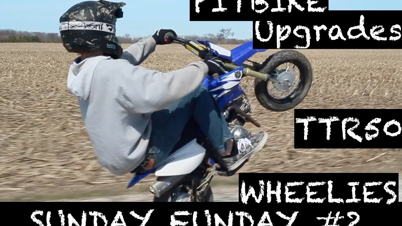 CUSTOM TTR50 PITBIKE BUILD! WHEELIES!! SUNDAY FUNDAY #2 - YouTube