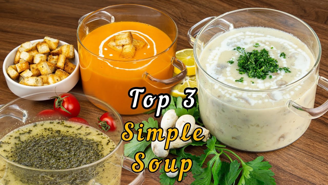 Top 3 types of soup with the simplest ingredients for Holiday Dinner ...