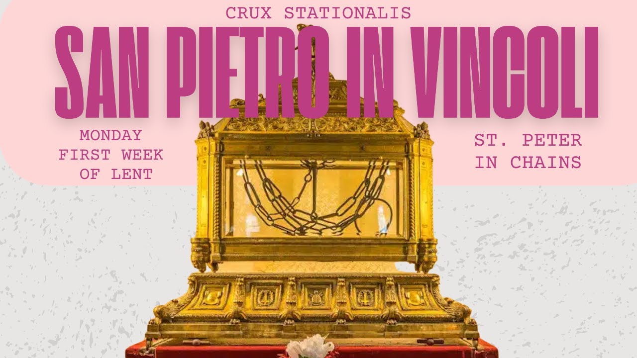 Churches of Rome: St. Peter in Chains - YouTube