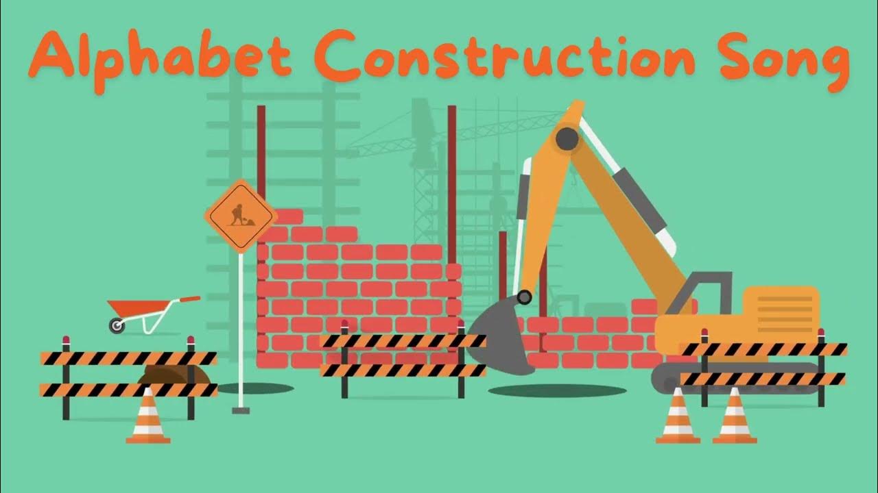 Alphabet Construction A to Z Song | Construction Song | Nursery Rhymes ...