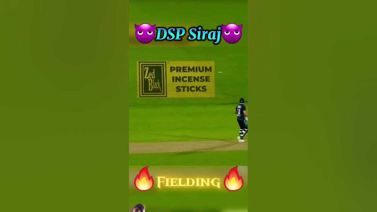 DSP Siraj fielding 💪🥰#cricket #trending #shortsfeed #viralshorts #DevRyderlover's 24 - YouTube