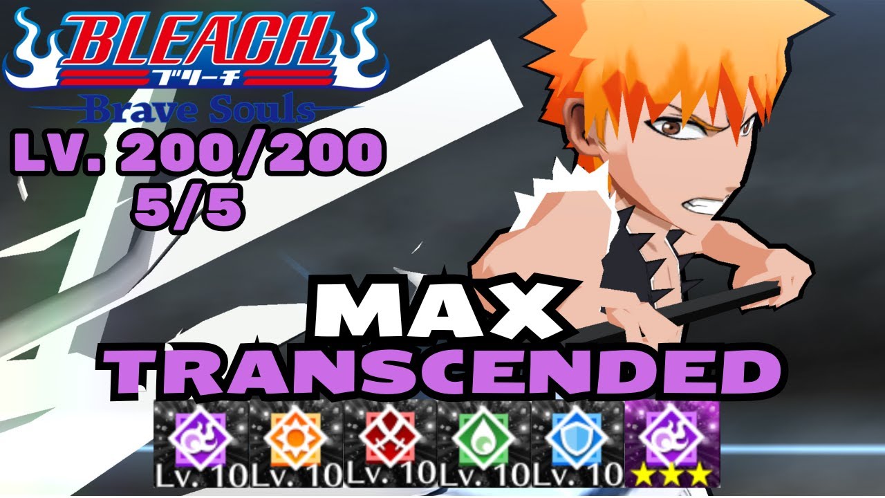 HORN OF SALVATION ICHIGO MAX TRANSCENDED SHOWCASE! Bleach: Brave Souls ...