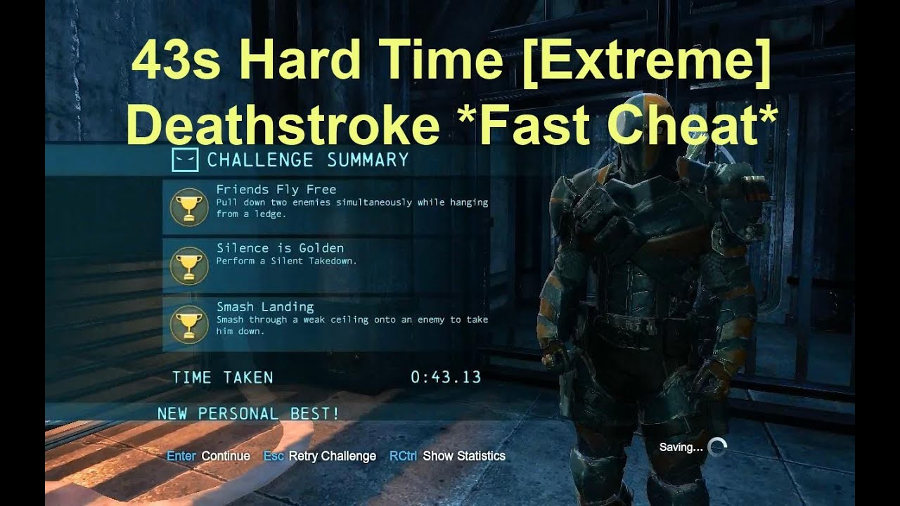 43s Hard Time [Extreme] *Fast Cheat*: Deathstroke Predator: 3 Medals ...