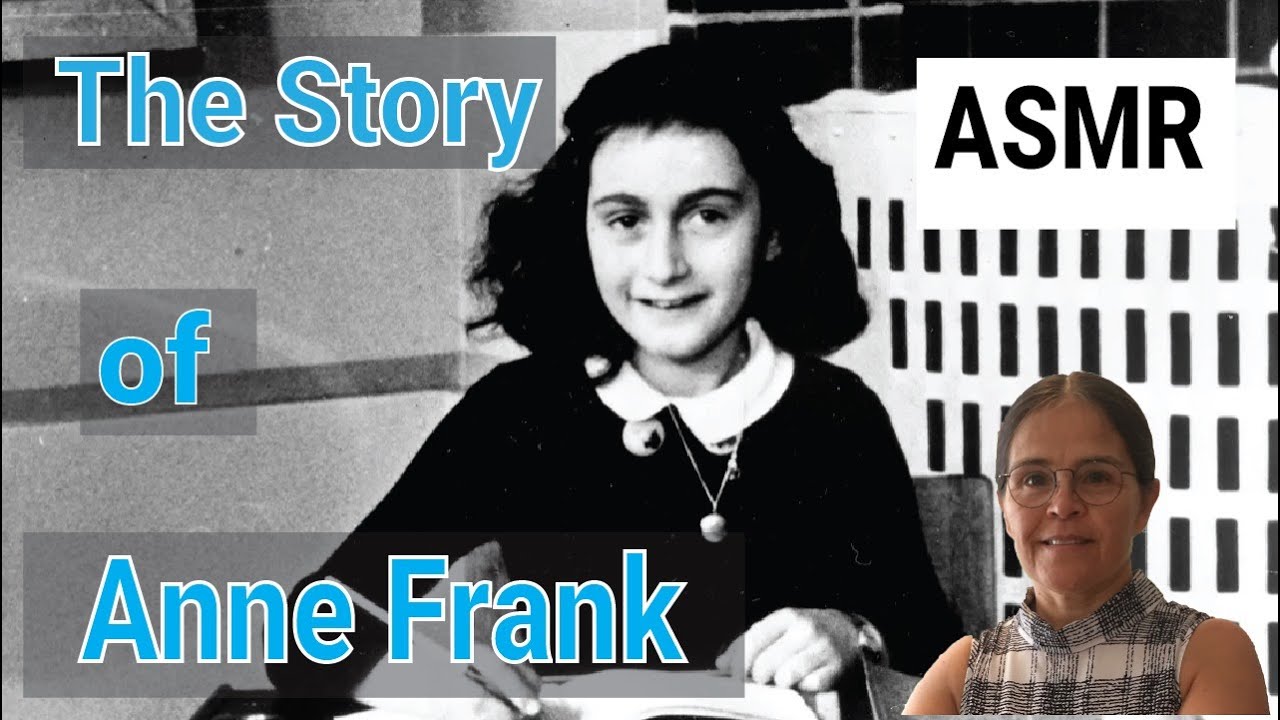 ASMR: The Story of Anne Frank #asmr #viral #viralvideo - YouTube